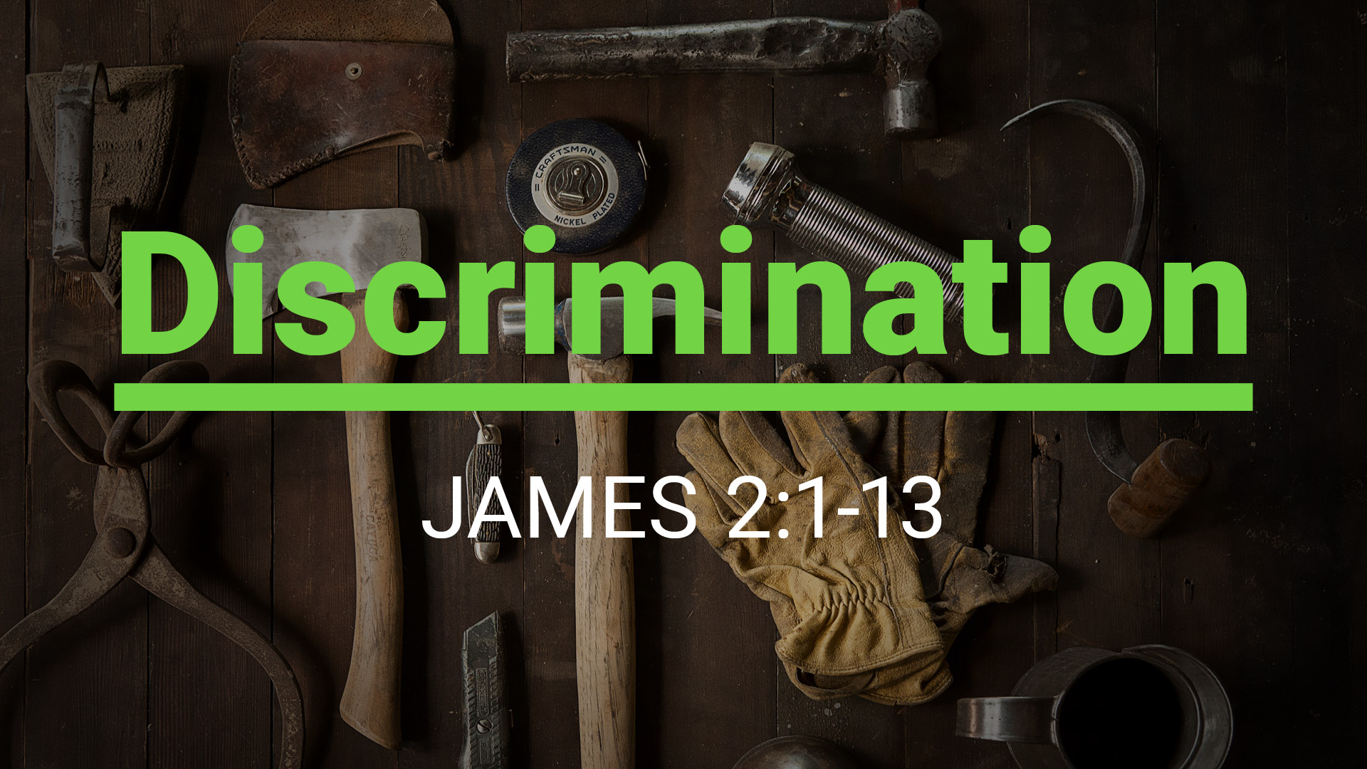 Sermon – Discrimination (James 2:1-13)