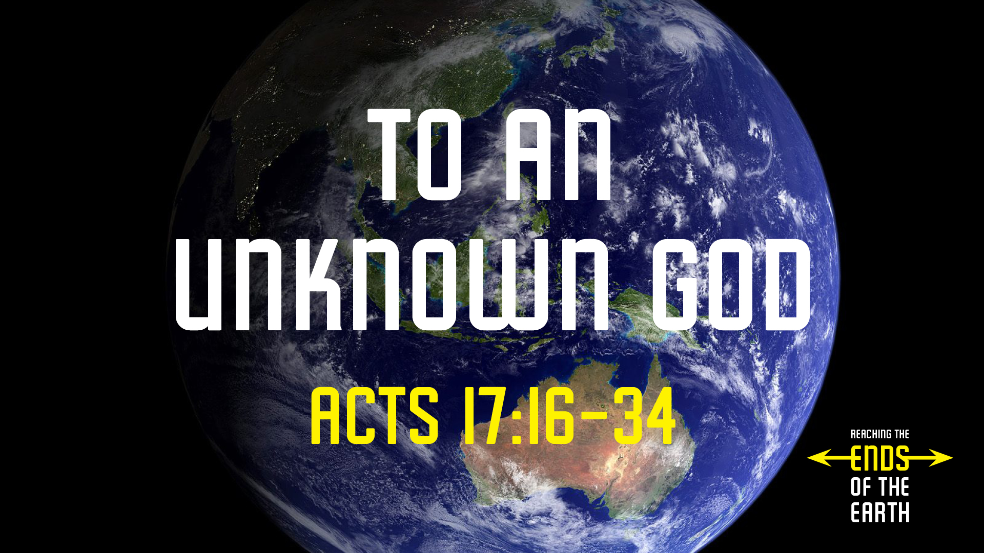 Sermon – To An Unknown God (Act 17:16-34)